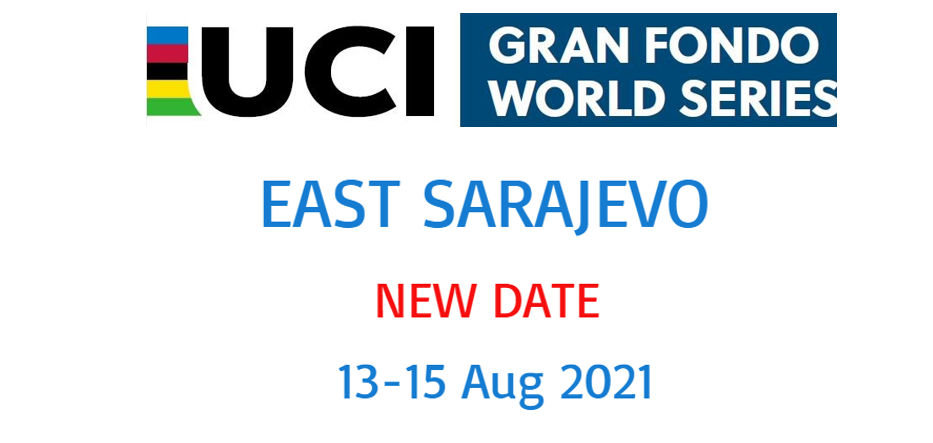 UCI GFWS ADDS SARAJEVO “DRESS REHEARSAL” RACE FOR 2021 GRAN FONDO WORLDS – GRAN FONDO DAILY